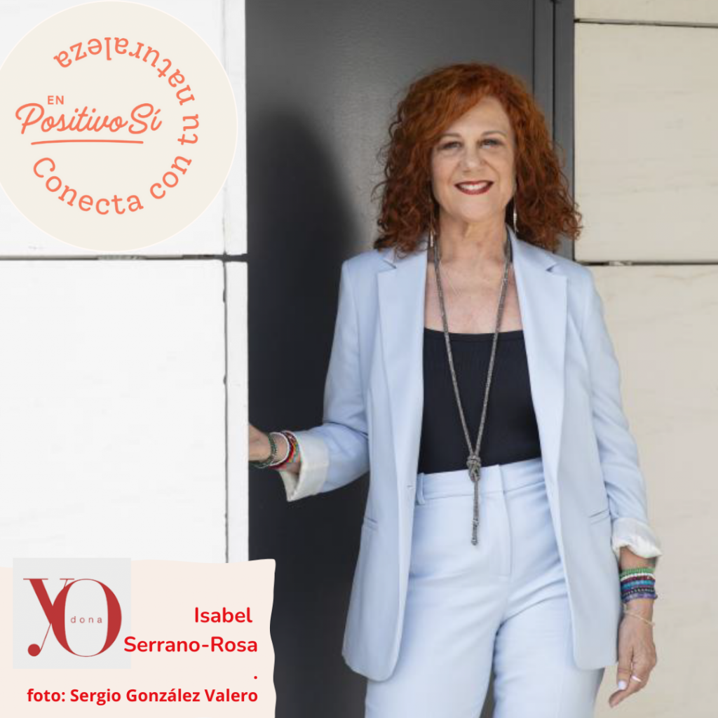 Isabel Serrano-Rosa, psicóloga: "No busques fuera: tú eres tu persona ...